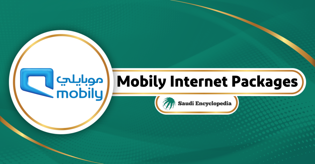 Mobily Internet Packages & Offers 2026 - Saudi Encyclopedia